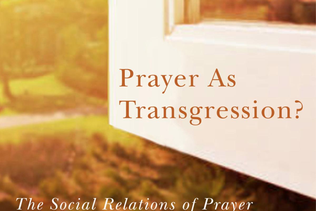 TWU Nursing Dean and Professor Reimer-Kirkham’s new book on prayer in ...